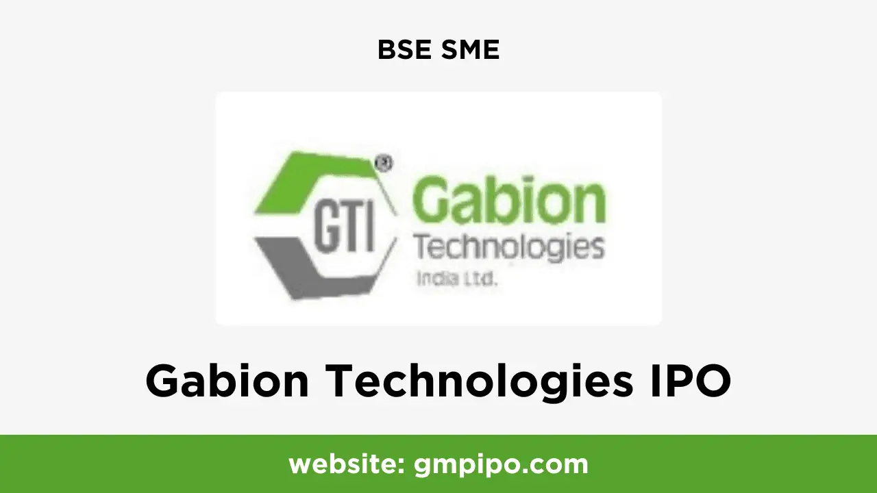 Gabion Technologies IPO GMP, Date, Price, Grey Market Premium and ...